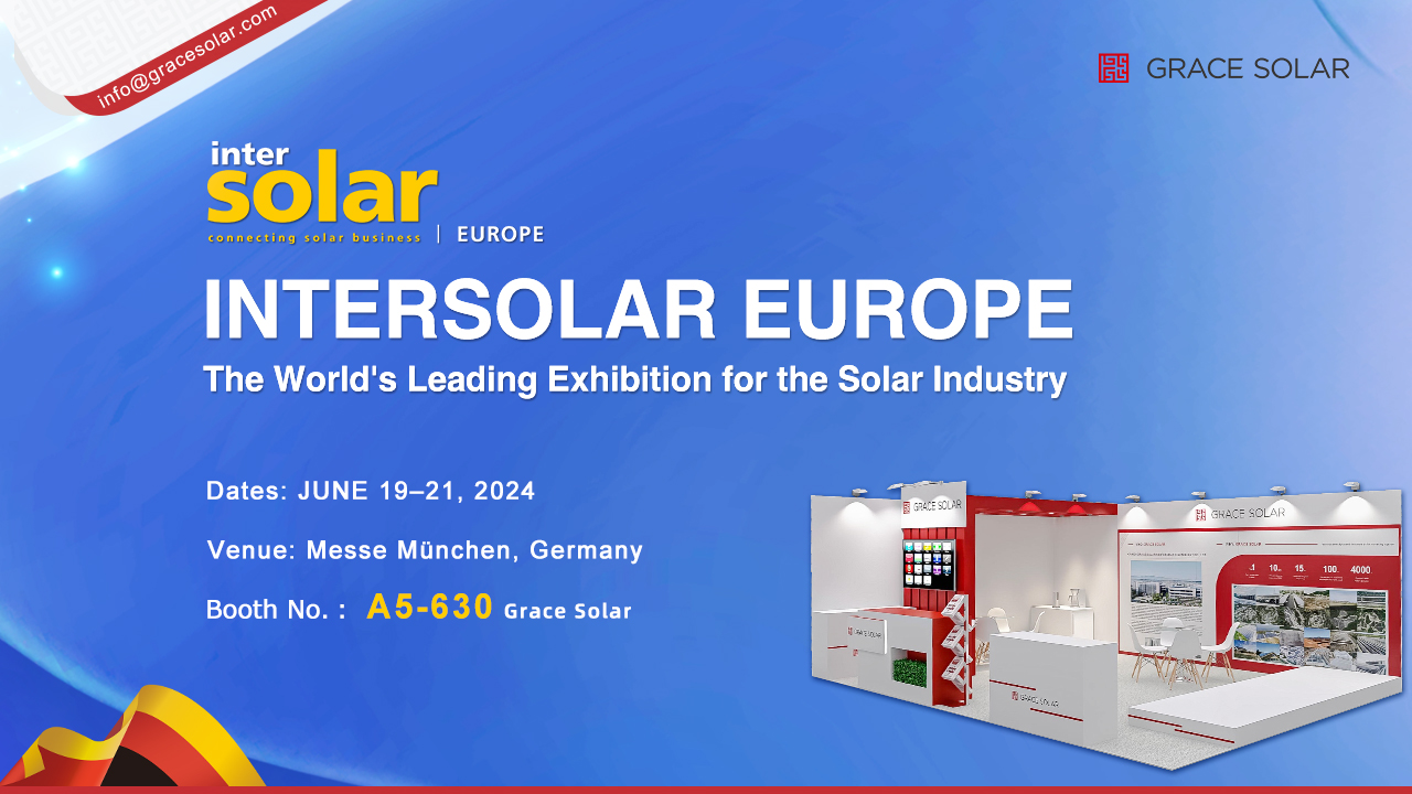 Keep Moving, Chasing the Light | Grace Solar Will Shine at 2024 ...